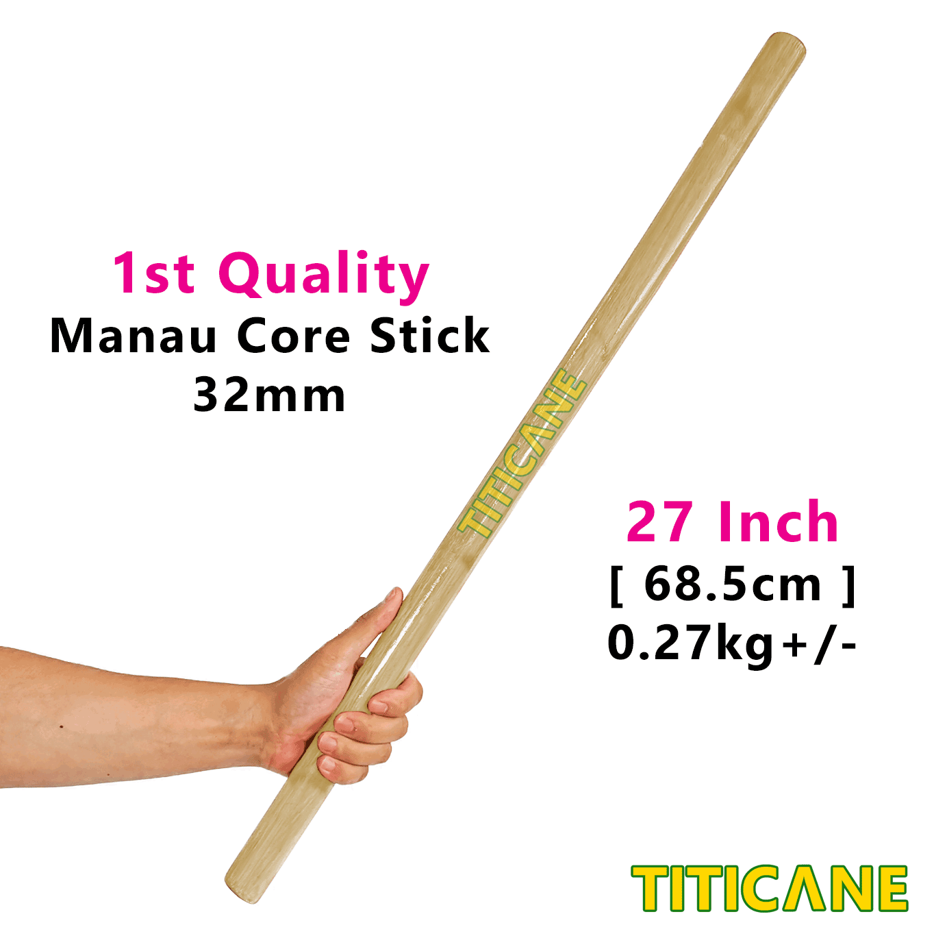 TITICANE Manau Core Stick [ 27 INCH ] [ 32mm ] [ Rattan / Rotan ]